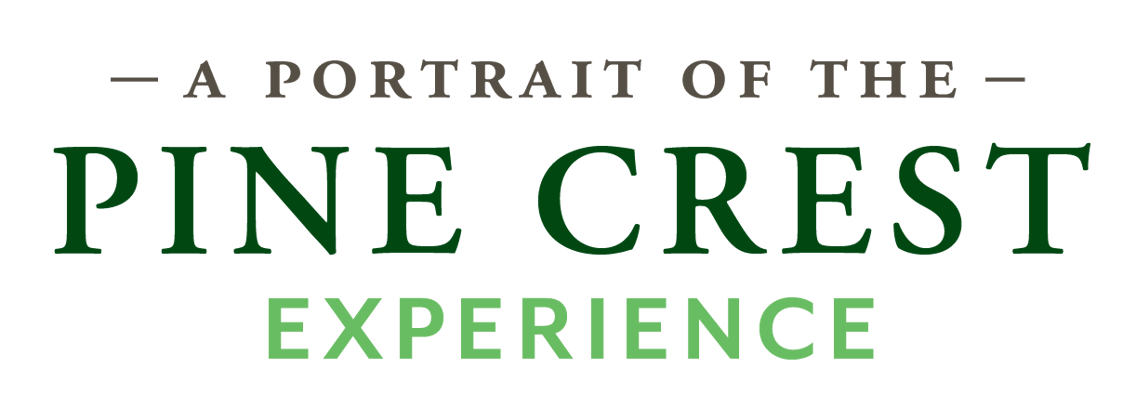 A Portrait of the Pine Crest Experience